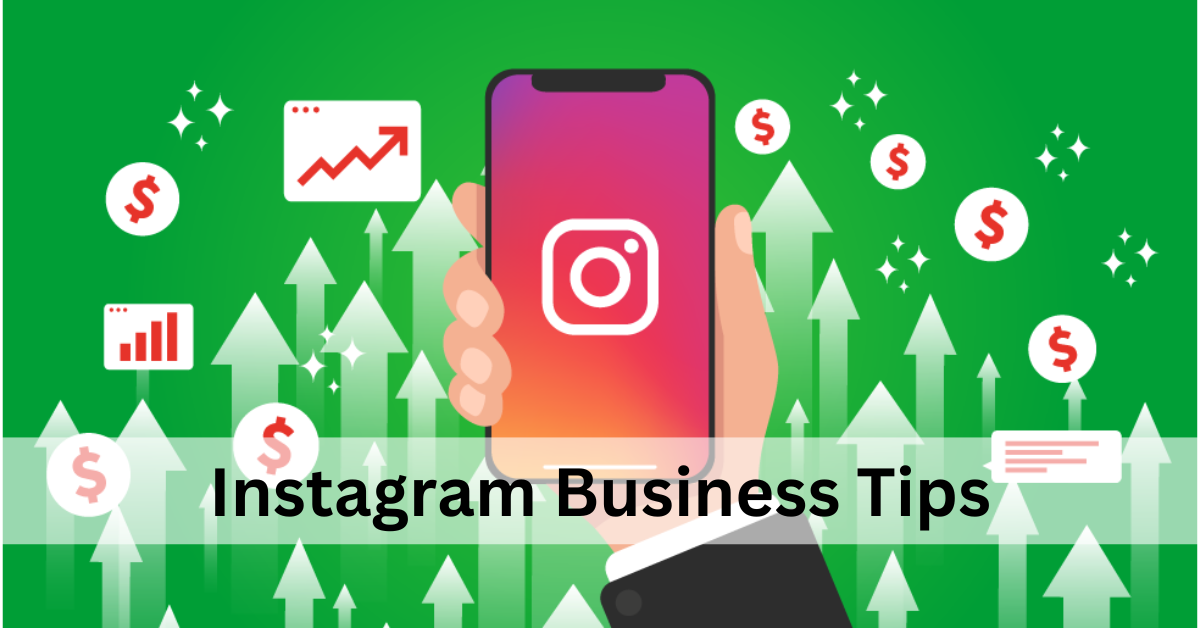 7 Easy Tips for Building Your Business on Instagram